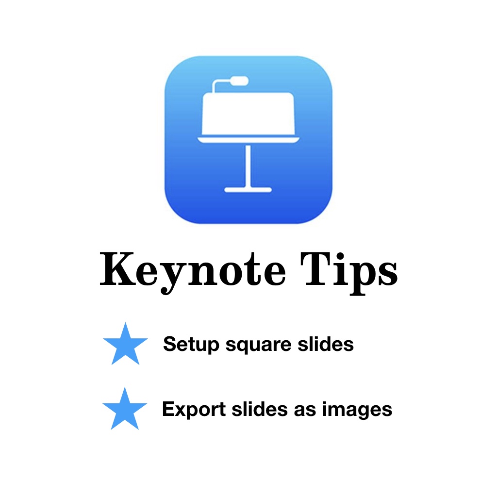 Make Square Slides in Keynote – Notes For Learning