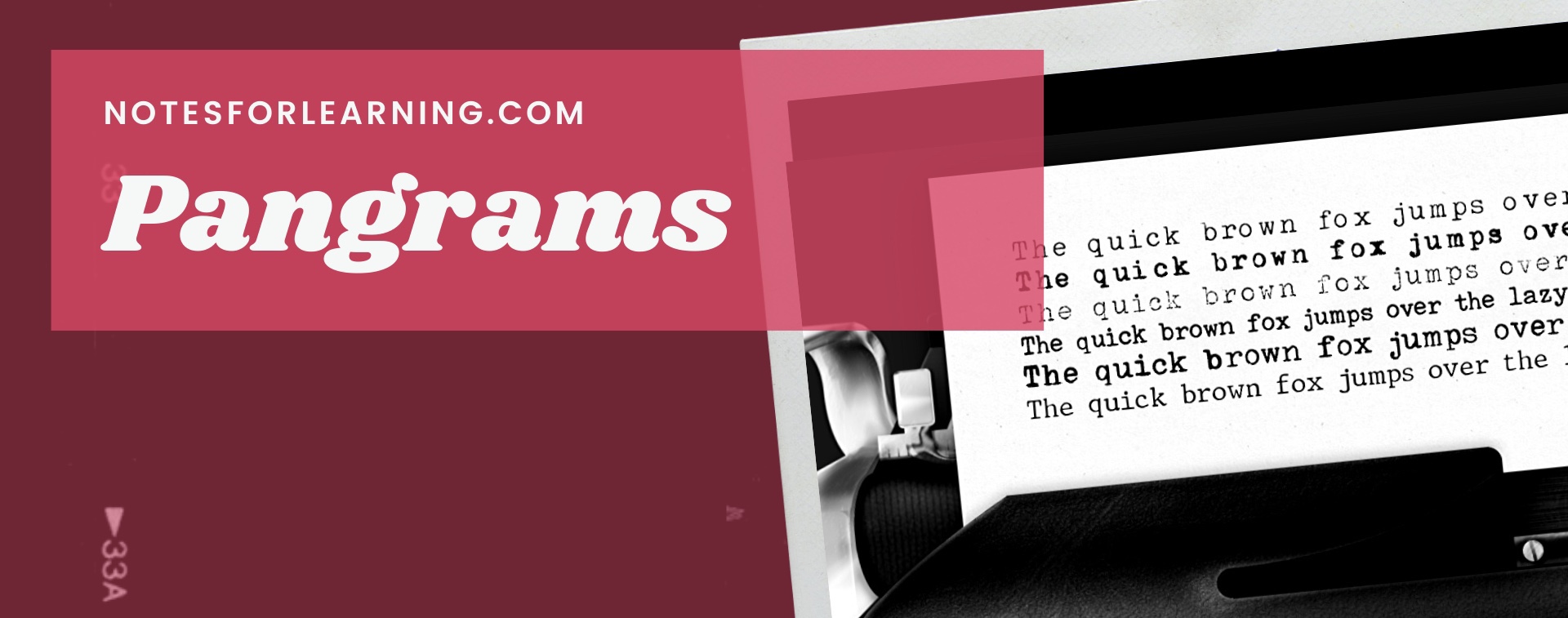 Pangrams – Notes For Learning