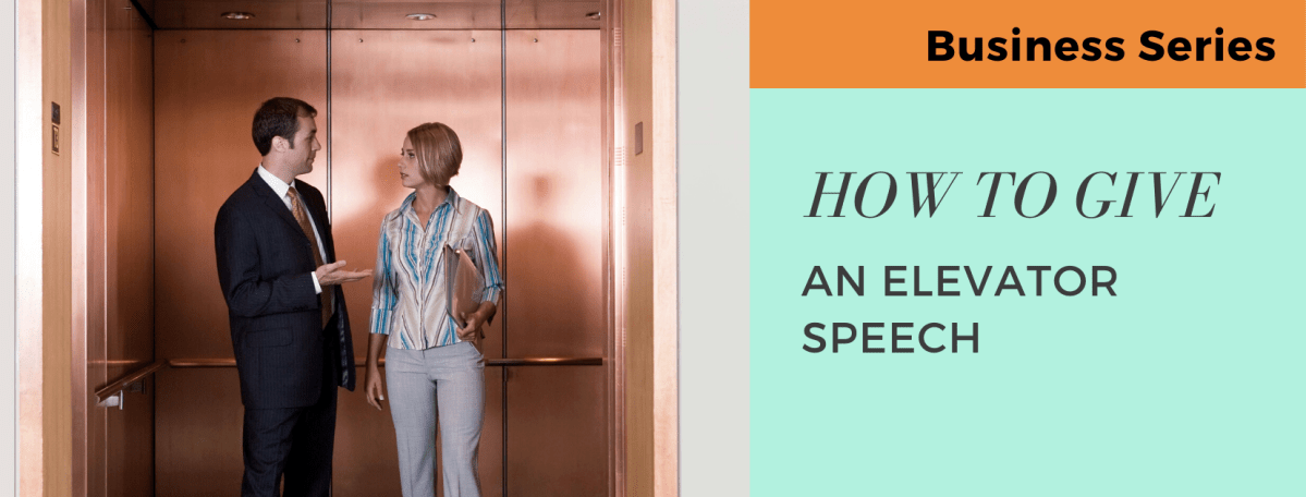 How to Give an Elevator Speech – Notes For Learning