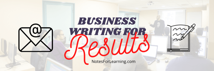 Review of Fred Pryor Business Writing for Results – Notes For Learning