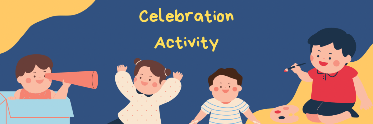 Celebration Activity – Notes For Learning